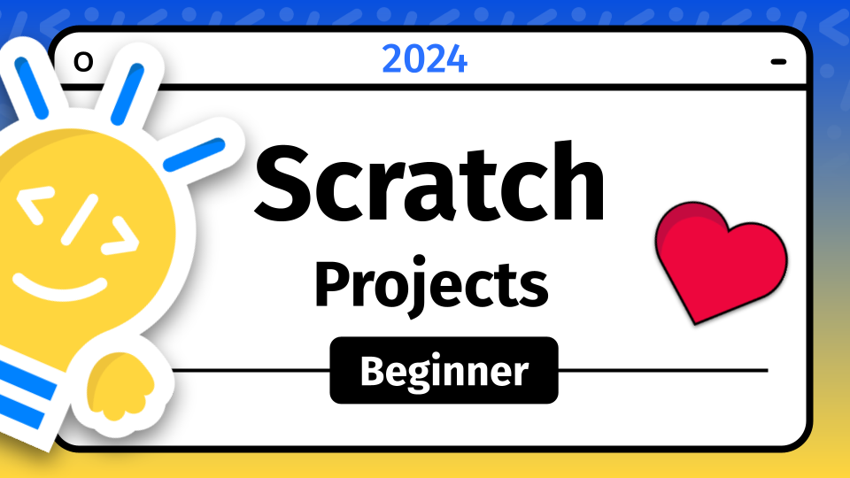 2024 Scratch – Beginner Projects – Kreocode